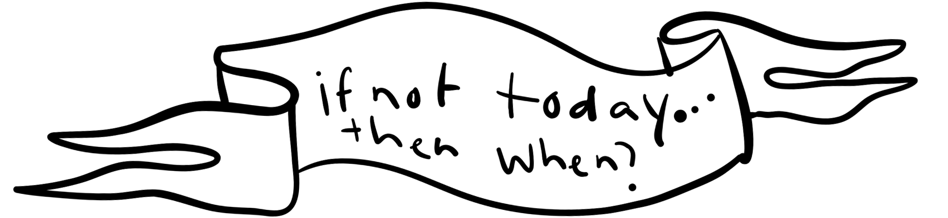 If Not Today Semi-Permanent Tattoo. Lasts 1-2 weeks. Painless and easy ...